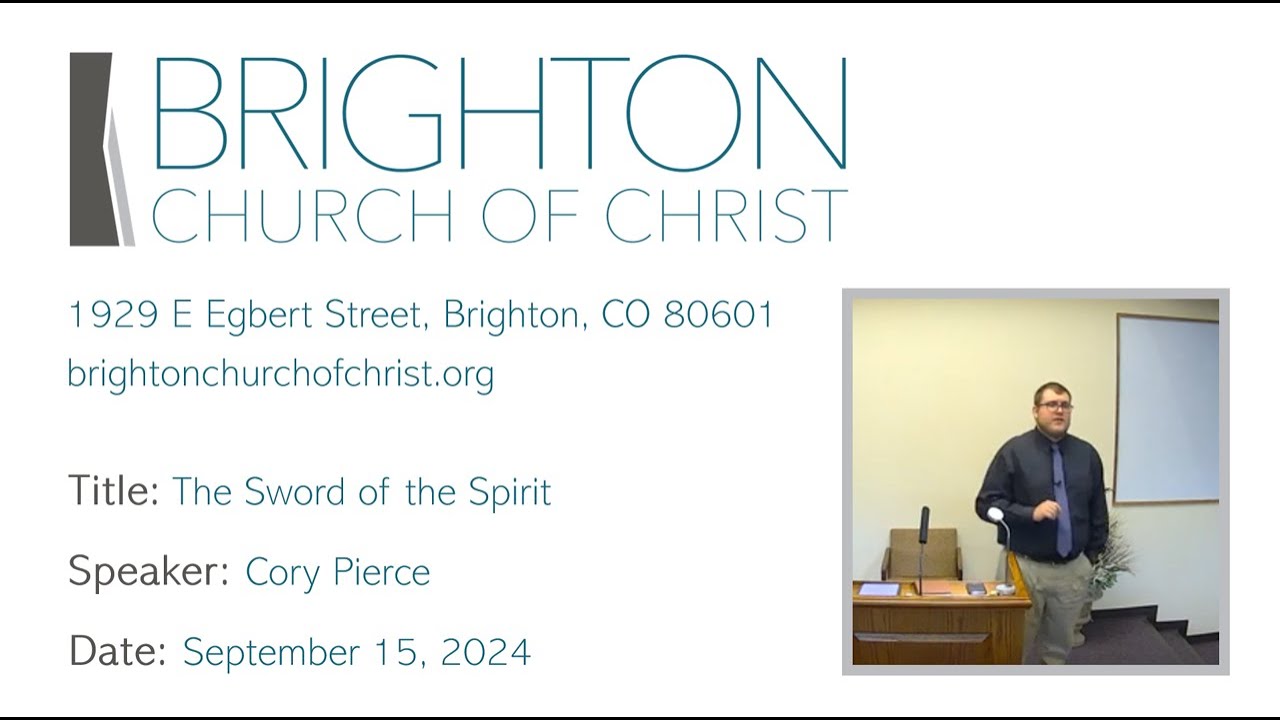 The Sword of the Spirit - Cory Pierce (09/15/2024) - YouTube