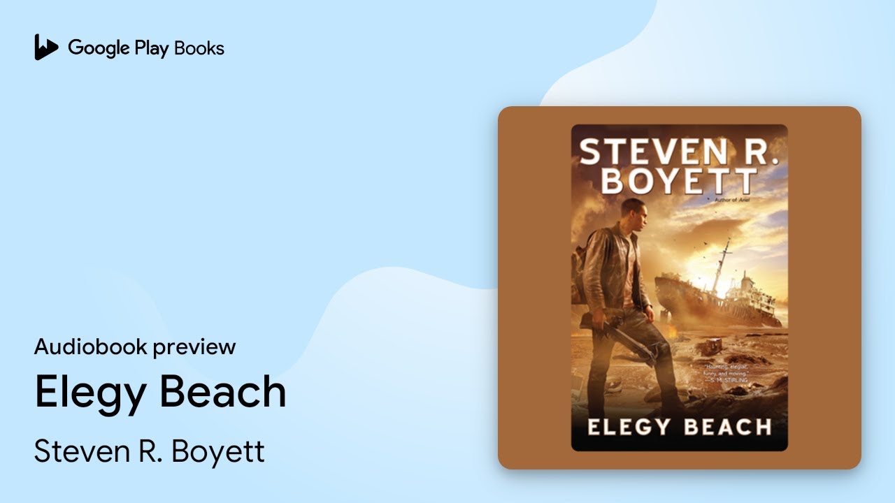 Elegy Beach by Steven R. Boyett · Audiobook preview - YouTube