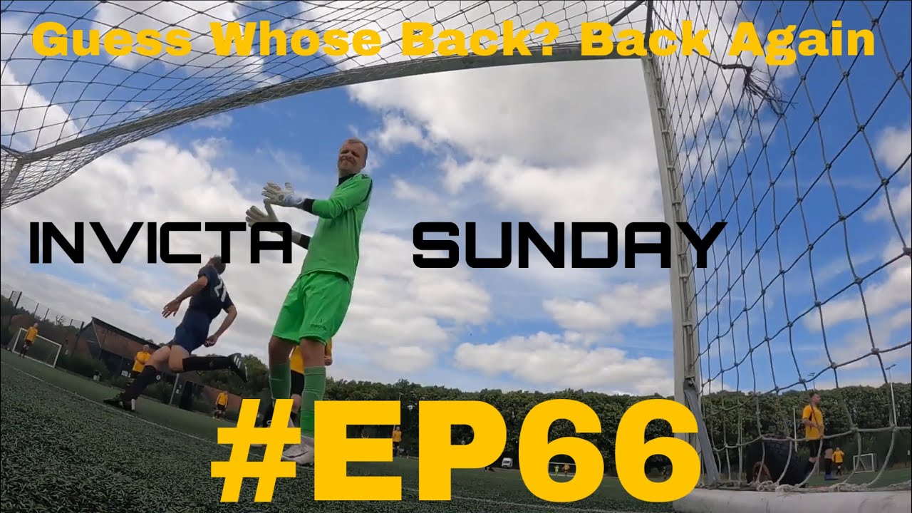 New Season, New Start | GoPro in the goal | Sunday League Edition EP66 ...