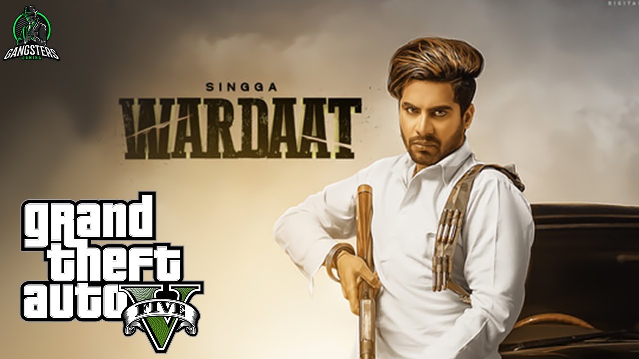 WARDAAT | GTA V Version | Singga | Desi Crew | Latest Punjabi Songs ...