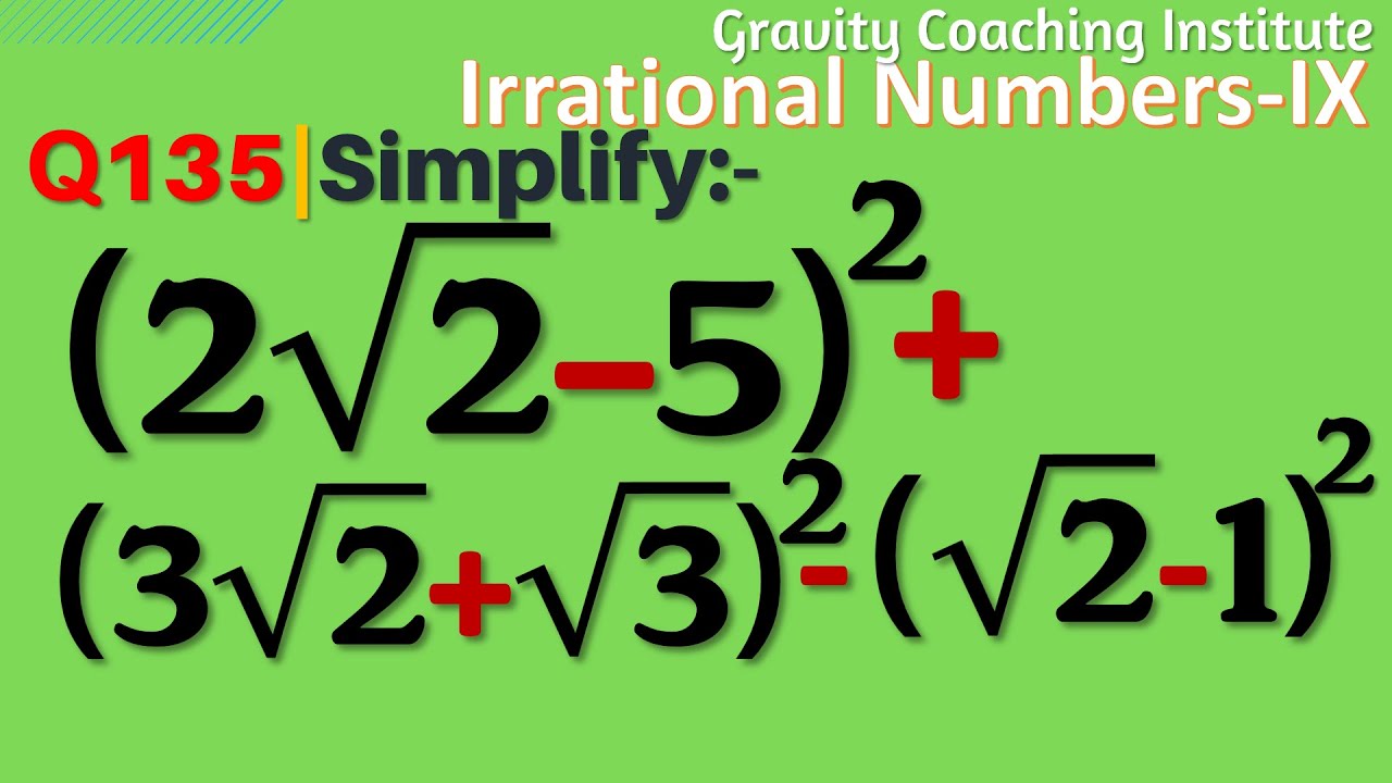 Q135 Simplify 2 2 5 2 3 2 3 2 2 1 2 2 Root 2 5 Whole