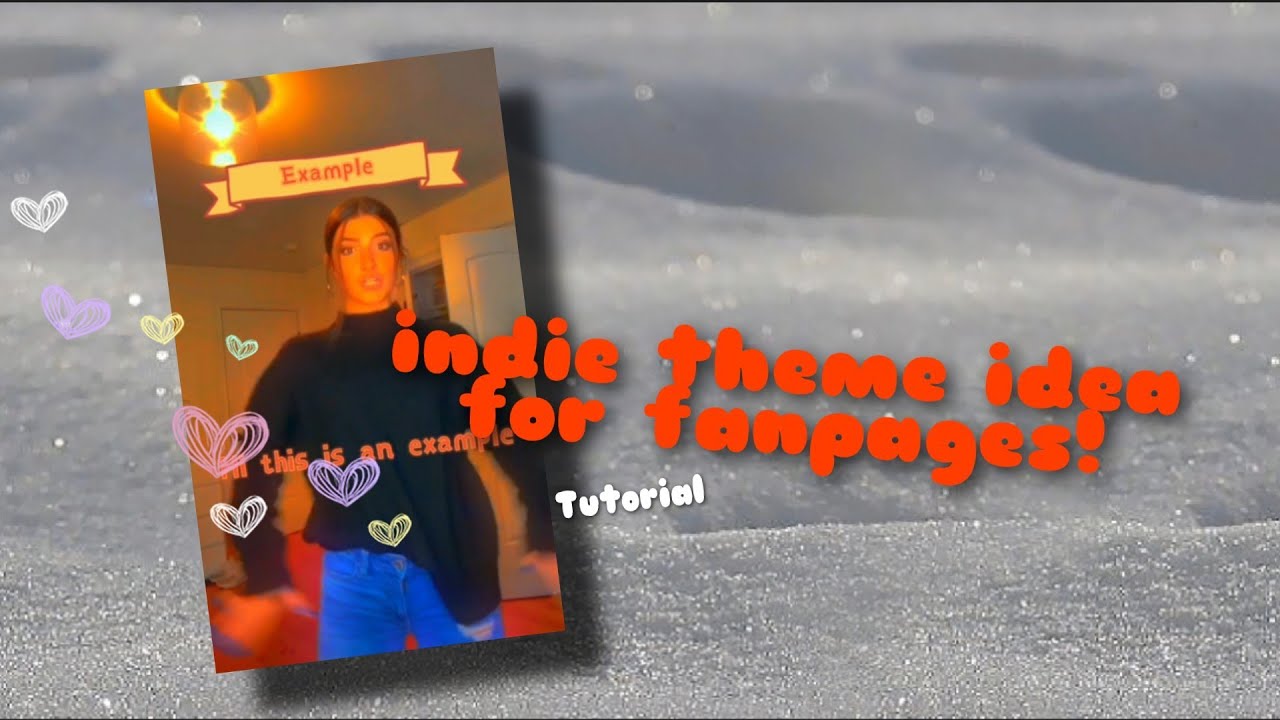 Fanpage indie theme idea! | B Tutorials - YouTube