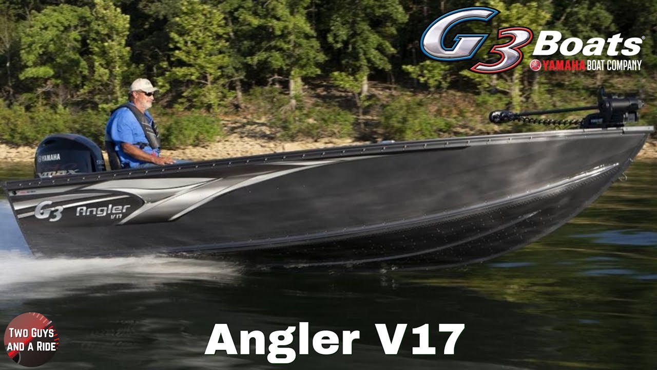2023 G3 Angler V17T - Everything the Angler Needs, And Then Some - YouTube