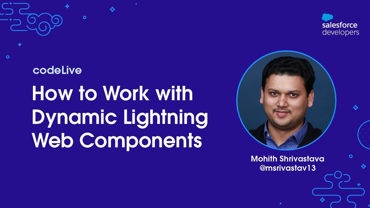 codeLive: How to Work with Dynamic Lightning Web Components - YouTube