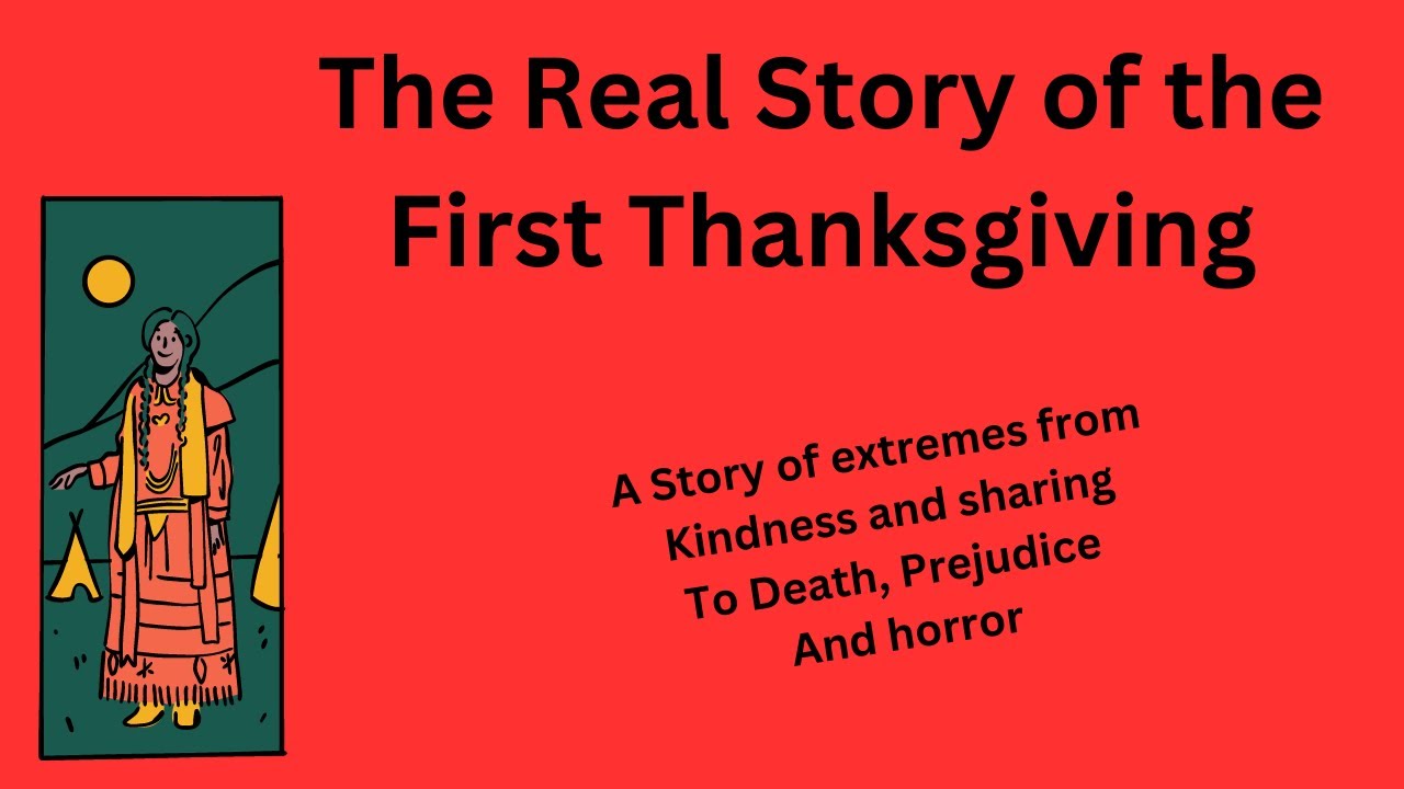 The Real Story Of The First Thanksgiving YouTube the-real-story-of-the-first-thanksgiving-youtube