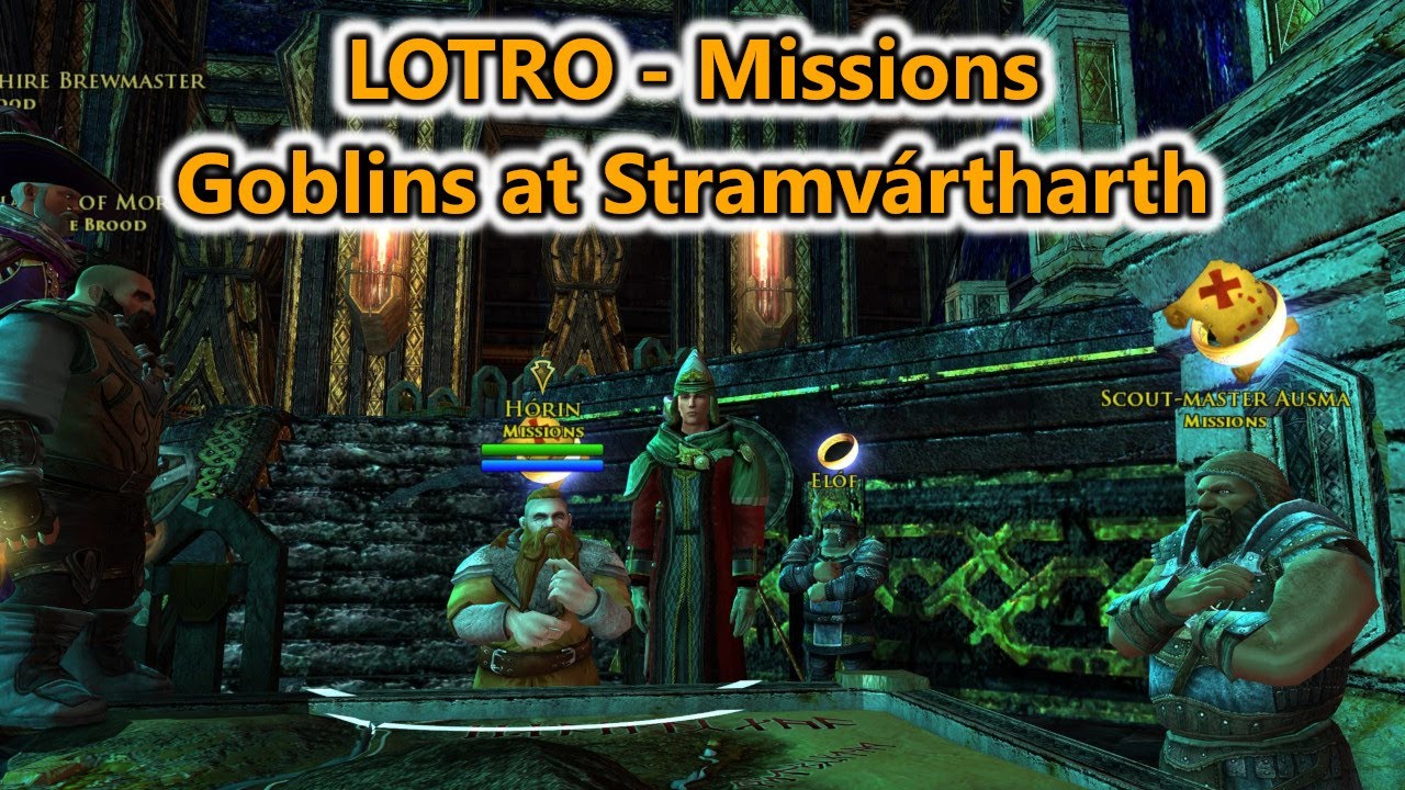 LOTRO - Missions - Goblins at Stramvárth Gameplay - YouTube