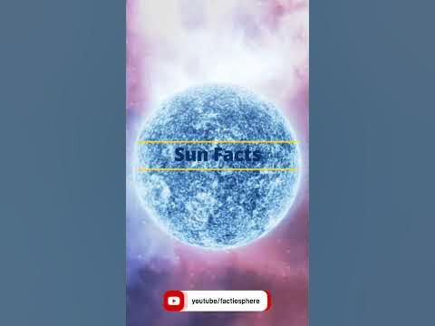 The Sun: A Closer Look at Our Source of Light and Life #shorts #facts #sunfacts - YouTube