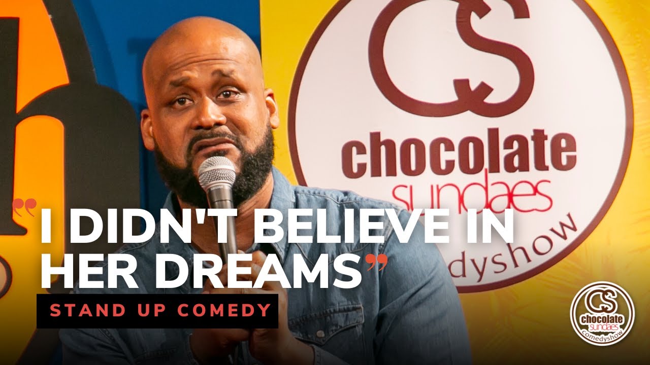 I Didn't Believe in Her Dreams - Comedian Sydney Castillo - Chocolate ...