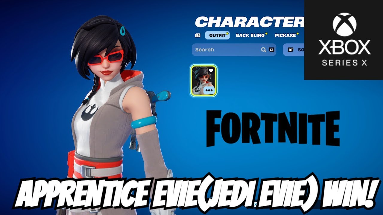FORTNITE APPRENTICE EVIE(JEDI EVIE) WIN! XBOX CHAPTER 6 SEASON 3 - YouTube