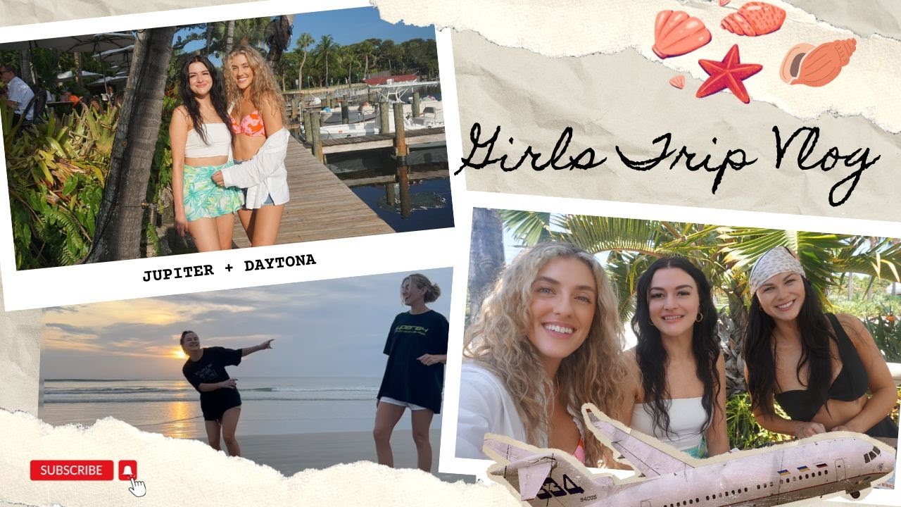 Girls Trip to Florida | Jupiter + Daytona Beach Weekend - YouTube