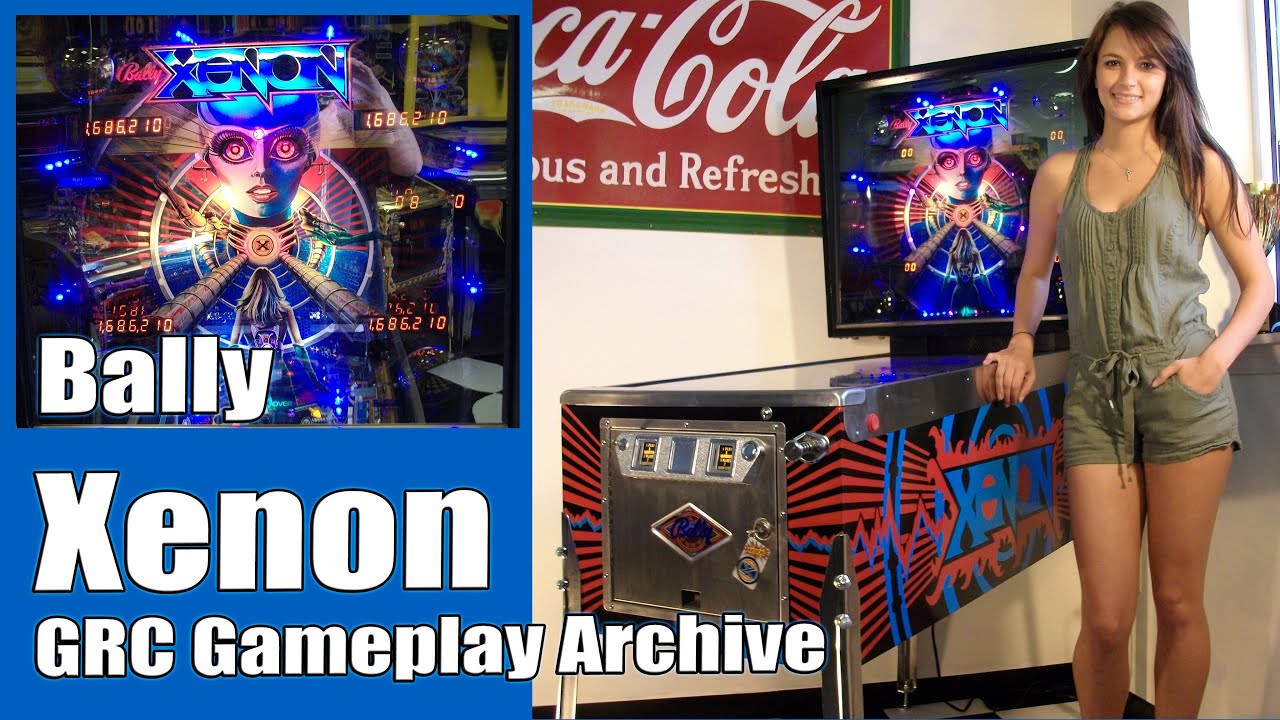 XENON Pinball Machine ~ GRC Restoration Archive Gameplay ~ MAT Scores ...