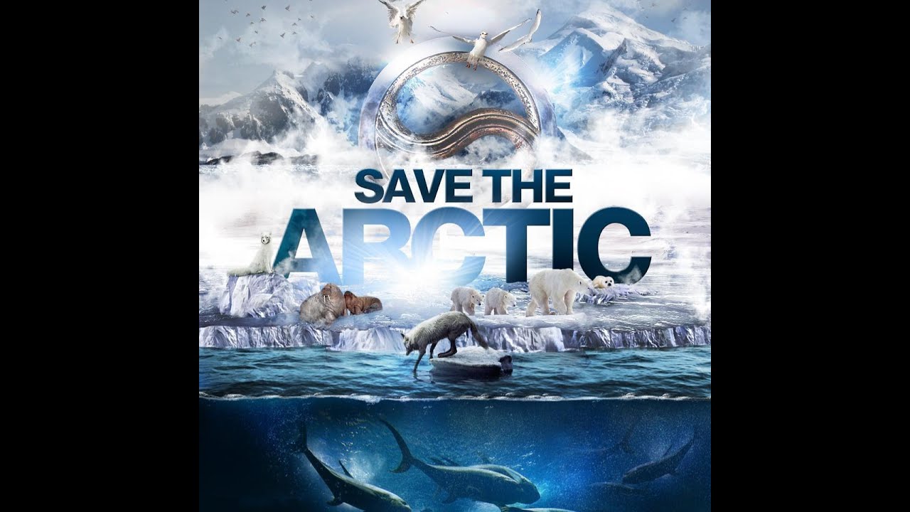 Save the Arctic - YouTube
