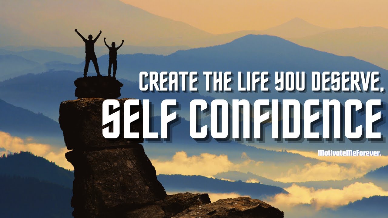 Self Confidence | Best Powerful Motivational Speeches Videos For Life ...