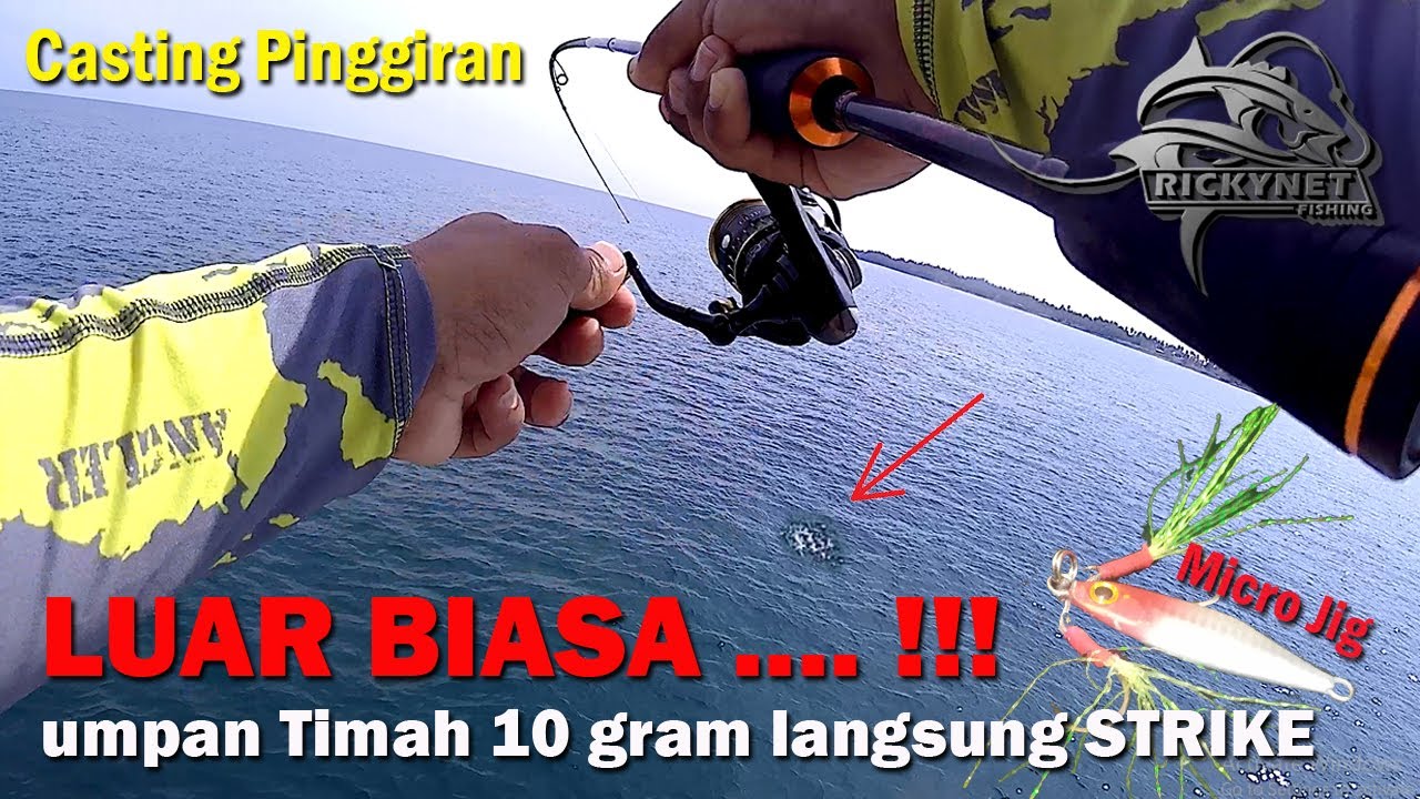 LUAR BIASA .... !!! cuma pake timah 10 gram langsung STRIKE | Micro Jig ...