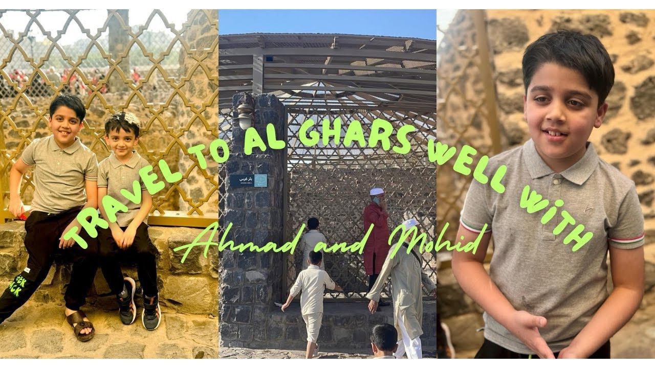 Complete guide to Al Ghars Well | Travel with Ahmad and Mohid | Ziyarat ...