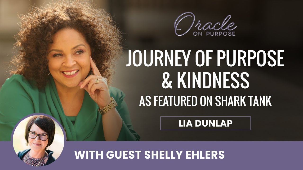 Journey of Purpose & Kindness with Shelly Ehlers — As Featured on Shark ...