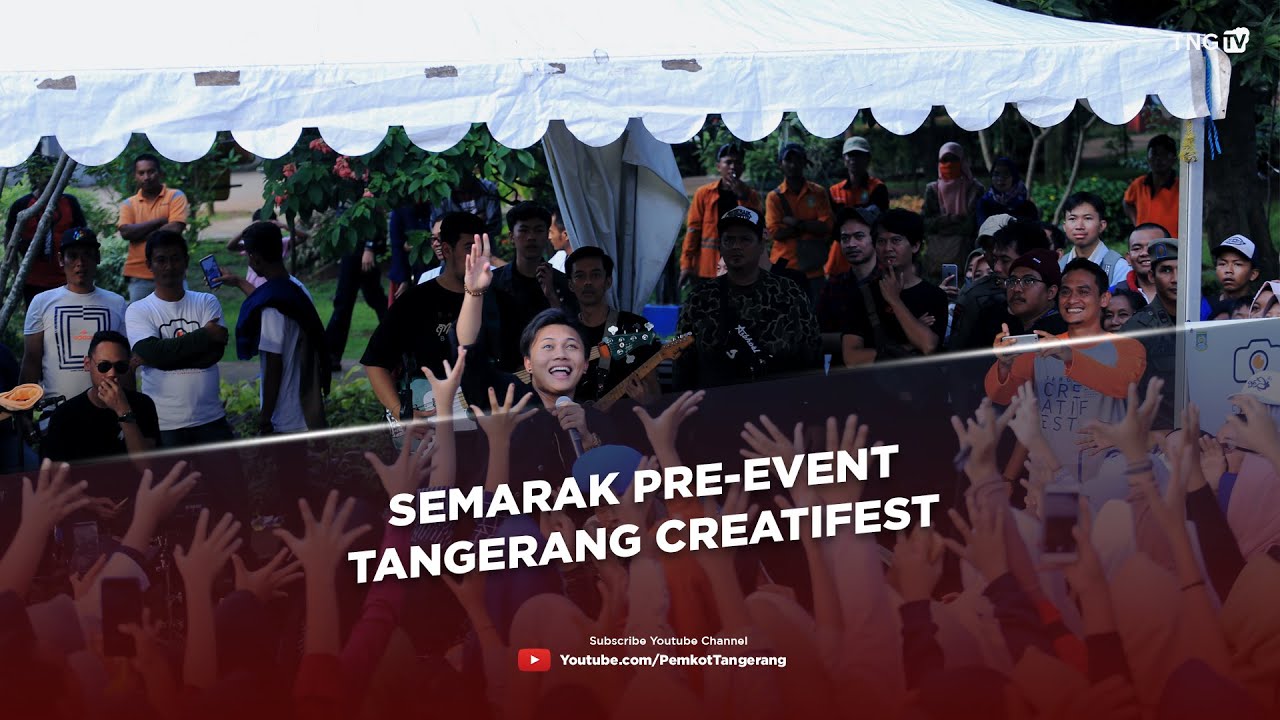SEMARAK PRE-EVENT TANGERANG CREATIFEST - YouTube