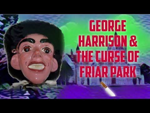 George Harrison & The Curse of Friar Park 🔪🍏🕉️ - YouTube