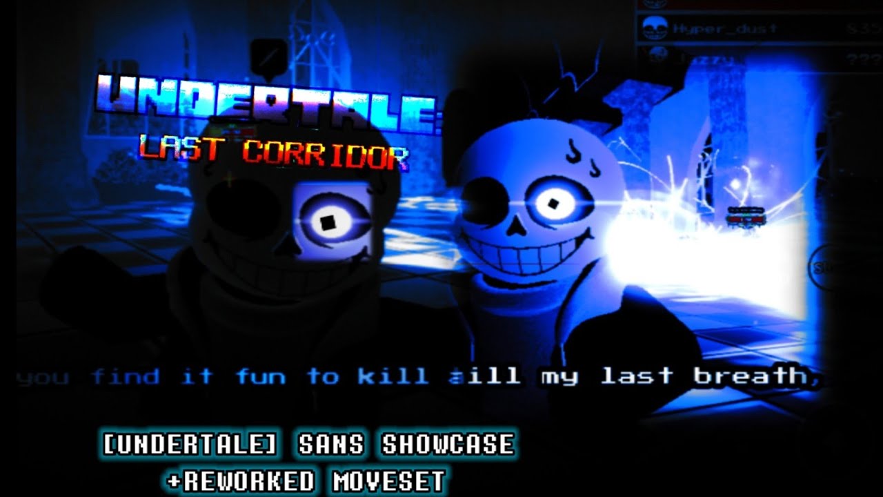 UNDERTALE: LAST CORRIDOR ||ULC REWORKED CLASSIC SANS +3RD UPGRADE ...