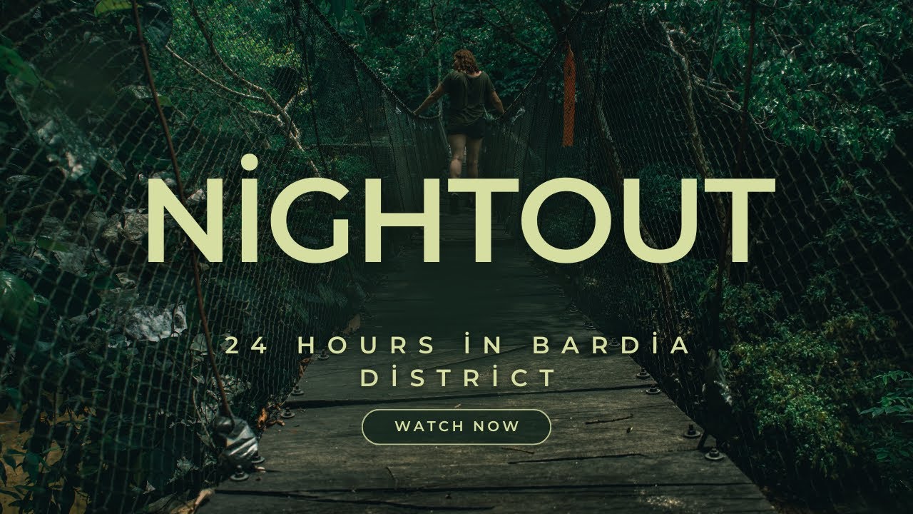 24 Hours in Bardia District - YouTube
