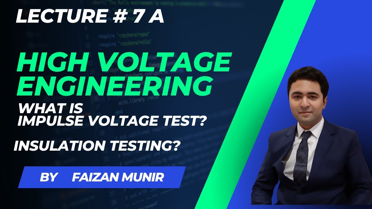 High Voltage Engineering |Lecture#7A| What is High Voltage Impulse ...