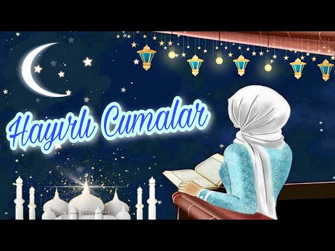 Hayırlı Cumalar | Whatsapp Durumu İçin Kısa Cuma Videosu
