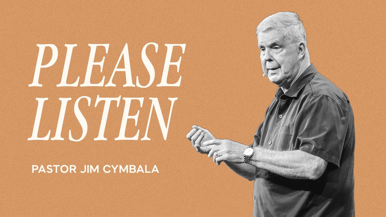 Please Listen | Pastor Jim Cymbala | The Brooklyn Tabernacle - YouTube