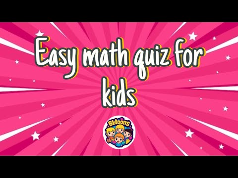 Easy math quiz for kids - YouTube