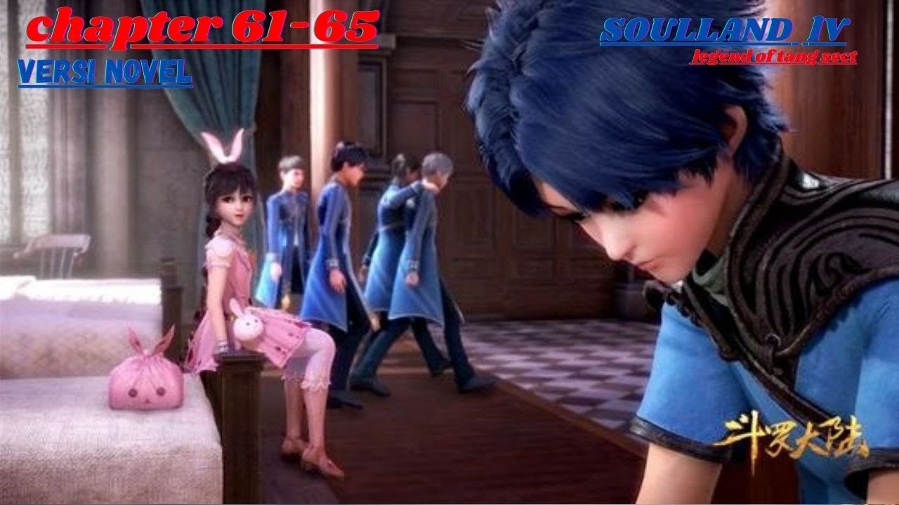mengikuti ujian tingkat tinggi chapter 61-65 soul land 4 ultimate ...