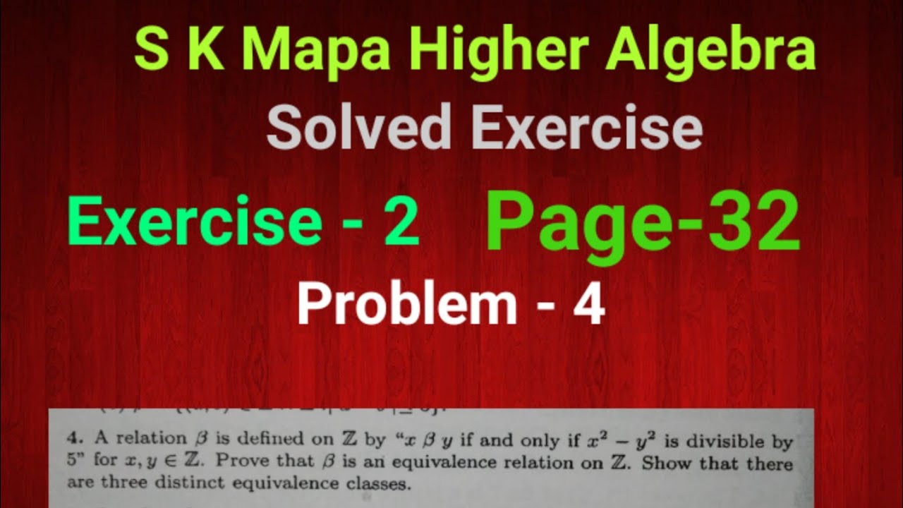Solution of S K Mapa Higher Algebra, Mapa Solved Exercise, Exercise-2 ...