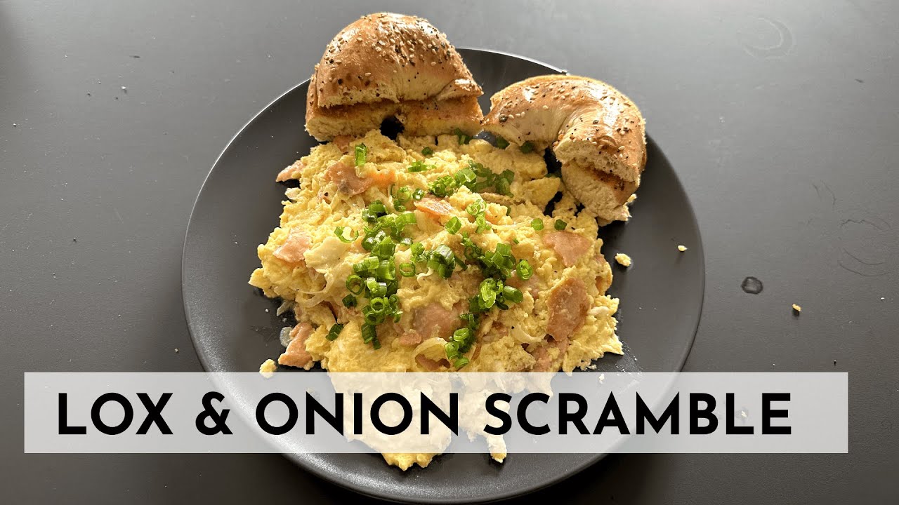 Lox & Onion Scramble [Breakfast] - YouTube