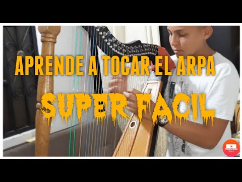 APRENDE A TOCAR EL ARPA SUPER FACIL LECCION 1 - YouTube
