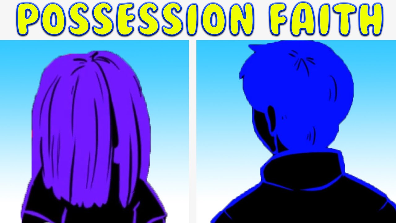 Friday Night Funkin' - Possession FAITH One Shot Mod [FNF MODS] - YouTube