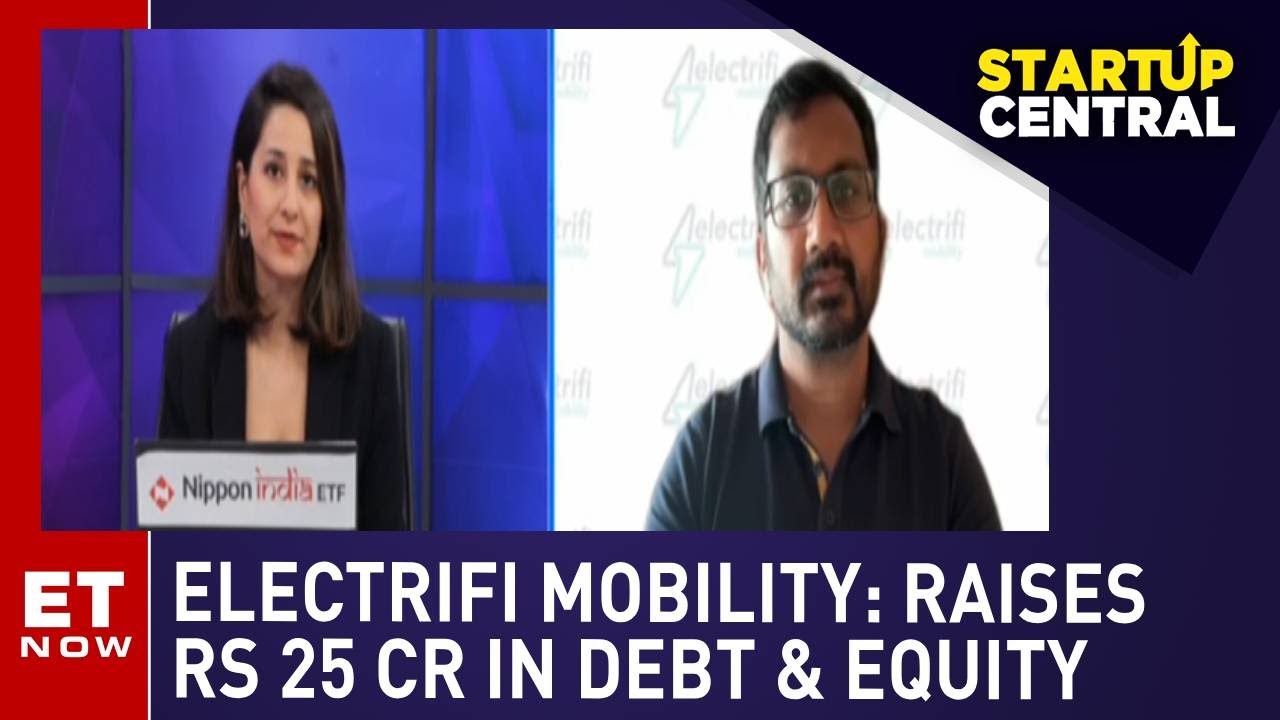 Electrifi Mobility: Raises Rs 25 Cr In Debt & Equity; To Expand ...