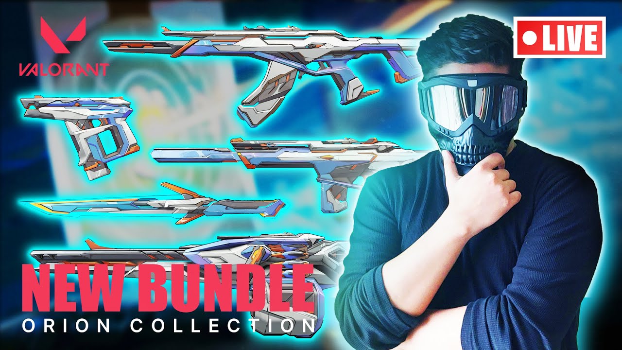 NEW BUNDLE ORION COLLECTION GAMEPLAY | VALORANT| LIVE - YouTube