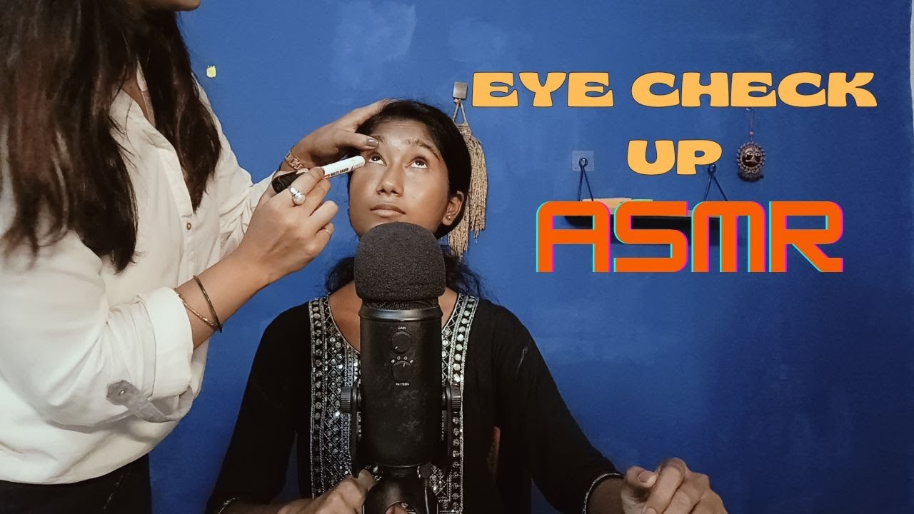 Trying eye check up ASMR with my Indian friend. #asmr - YouTube