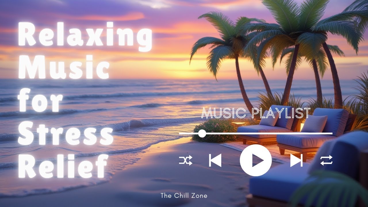 Relaxing Music for Stress Relief | Calm & Soothing Melodies to Reduce ...