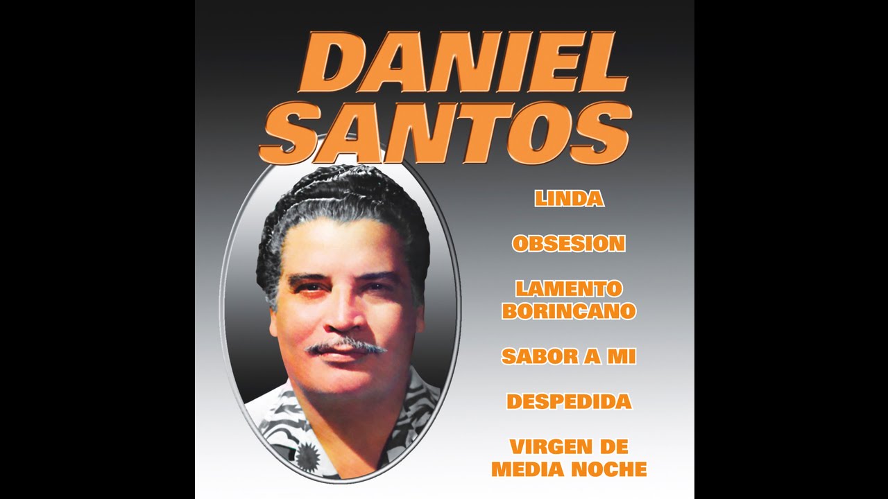 Daniel Santos - Sabor A Mi - YouTube