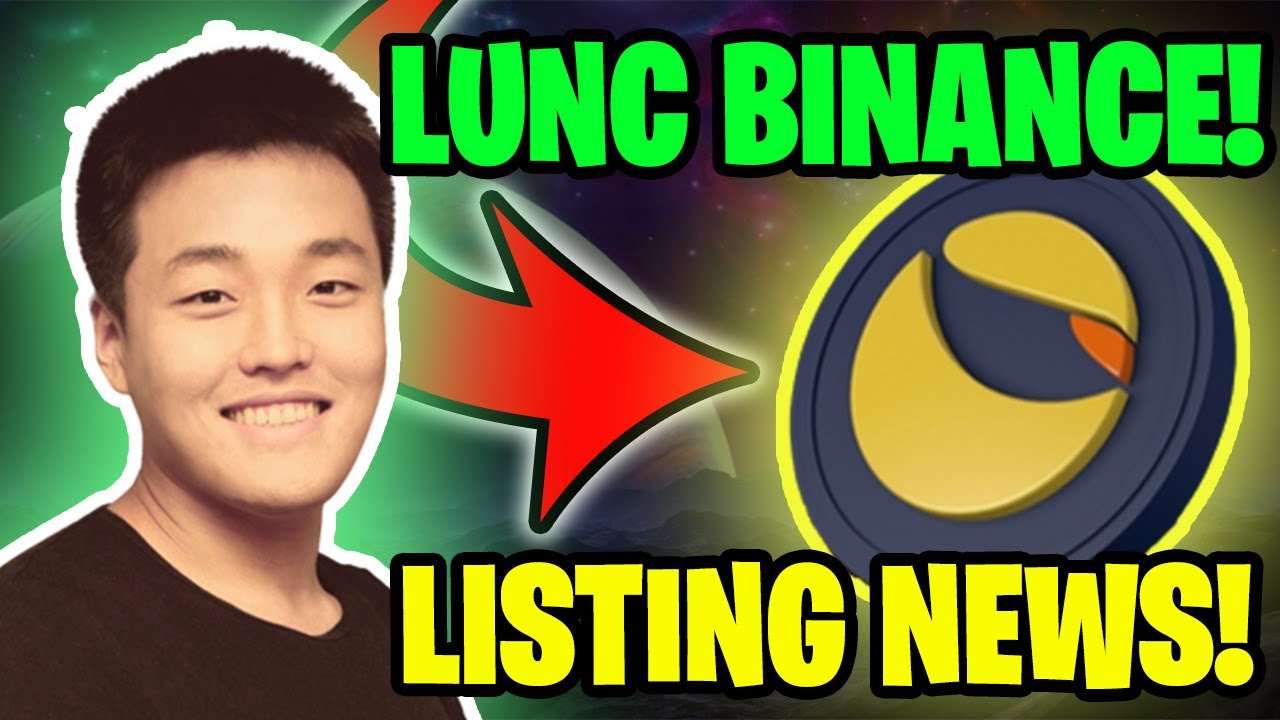 TERRA LUNA CLASSIC LUNC Has Been Listed On Binance - Terra Luna Classic ...