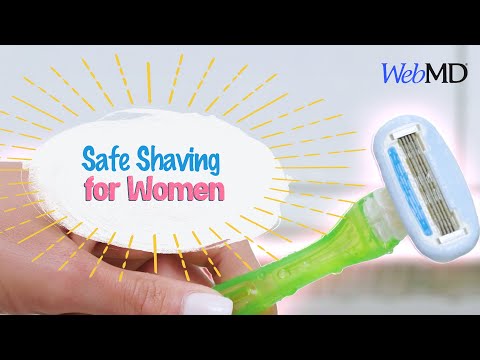 Safe Shaving for Women: Tips to Avoid Nicks and Cuts | WebMD