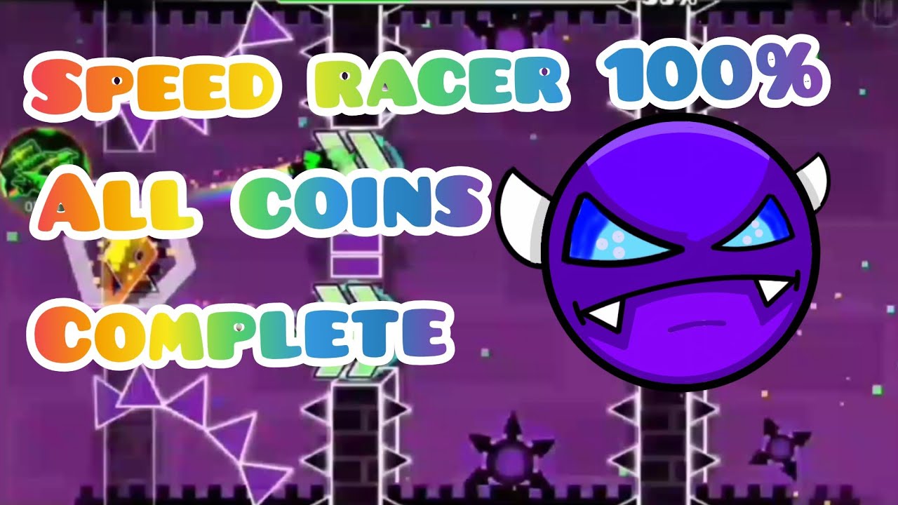 Geometry dash Speed Racer (DEMON) by zenthicalpha 100% all coins - YouTube