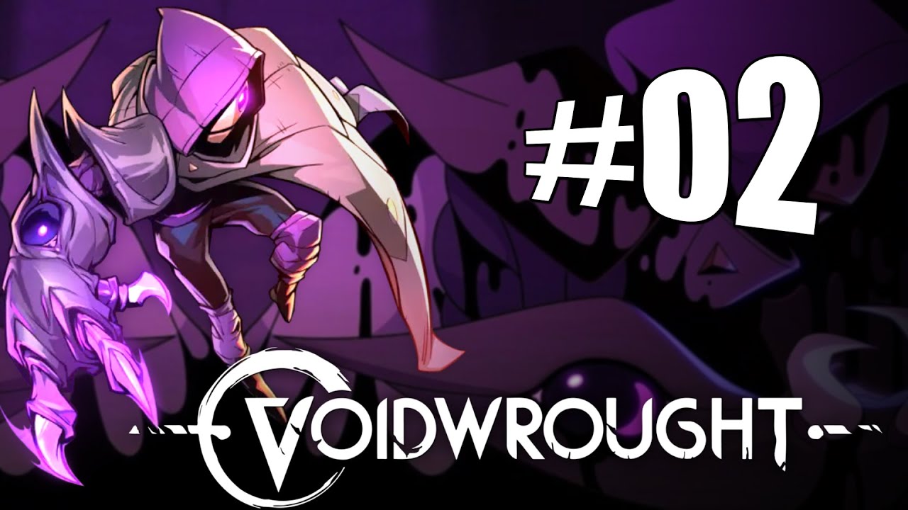 VOIDWROUGHT - PARTE 02: ESSE BOSS ME FEZ SUAR, O GRANDE ARAUTO | PC (2K 60FPS) - PT BR - YouTube