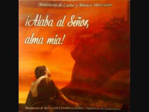 Promocion de !Alaba al Señor, alma mía¡ - YouTube