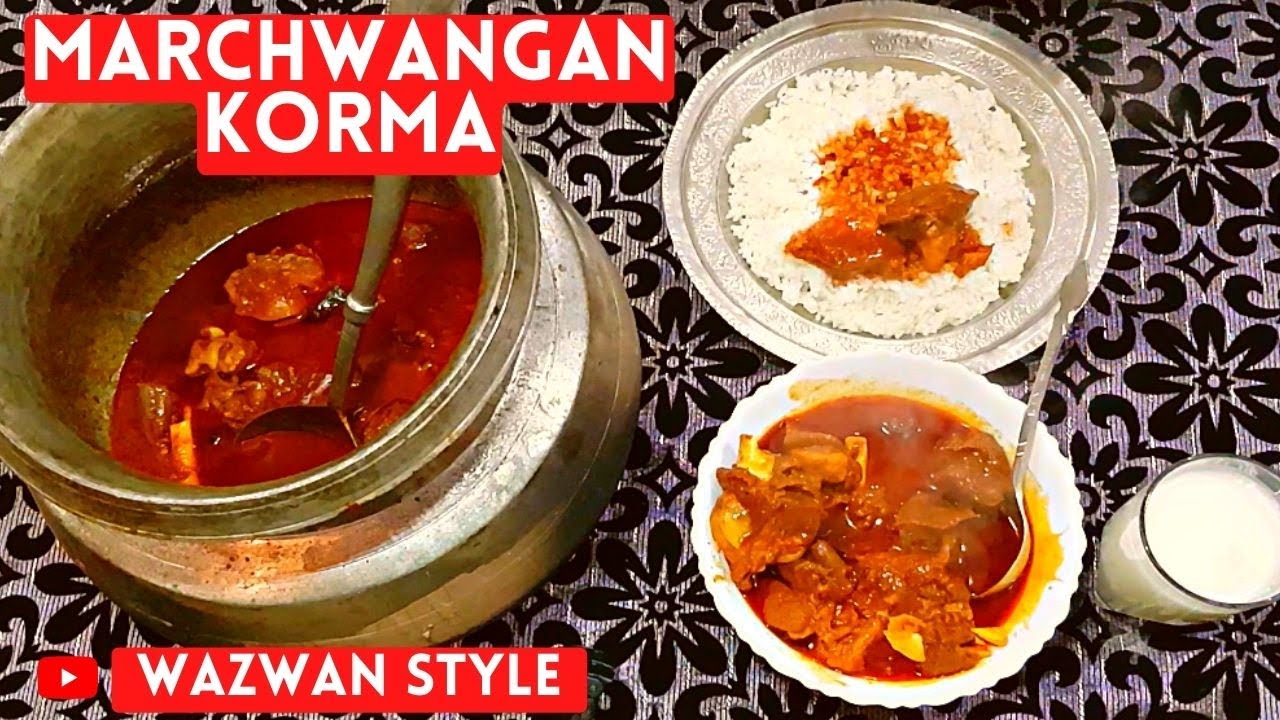 Mirchi Korma Marchwangan Korma Authentic Wazwan Recipe by ...