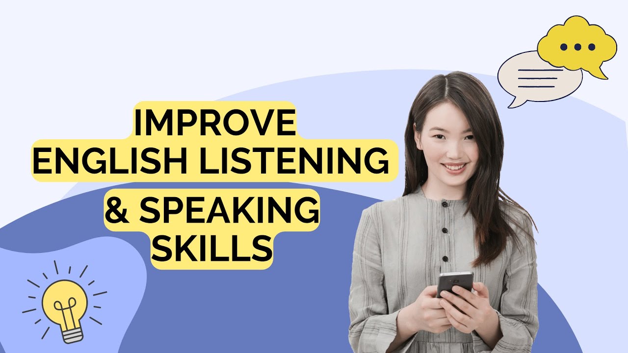 Improve English Listening & Speaking Skills - YouTube