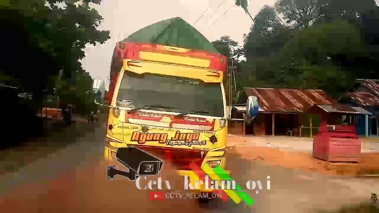 Oleng nya Truk Agung Jaya Panjang Banget Versi Cctv_Kelam_Oyi - YouTube