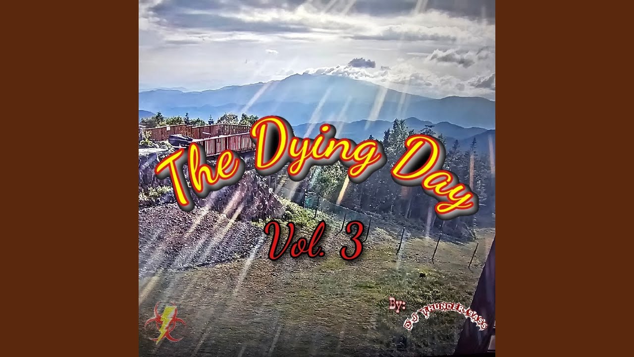 The Dying Day - YouTube
