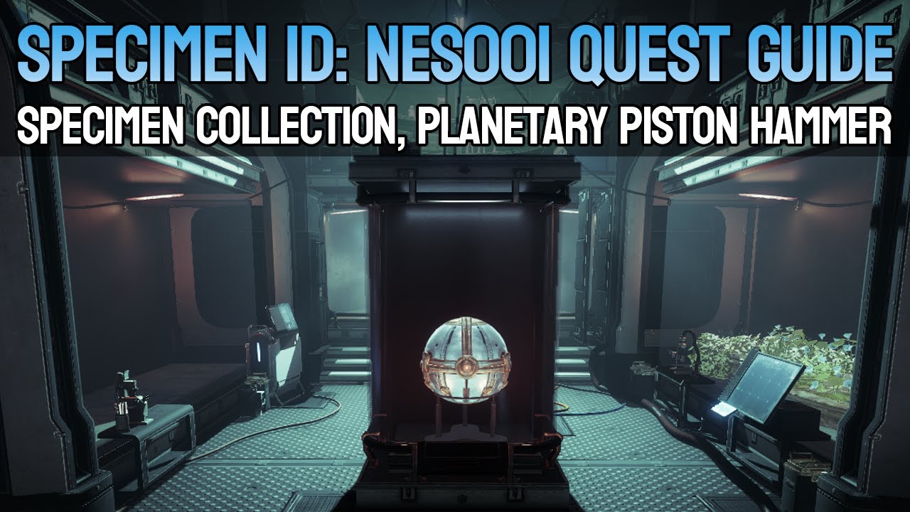 Specimen ID: NES001 Quest Guide | Episode Echoes: Act 1 - YouTube