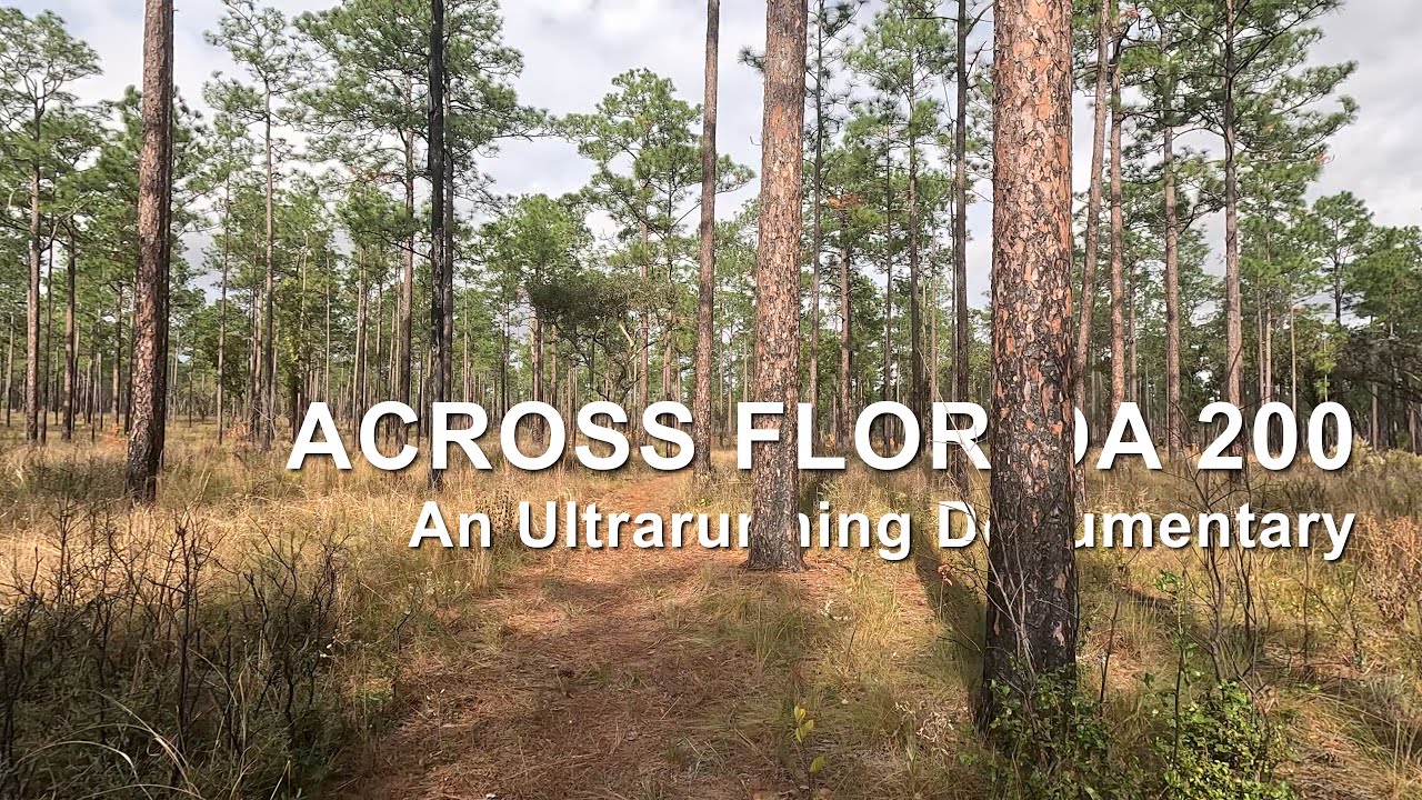 Ultra Running Documentary | Across Florida 200 | FKT Attempt - YouTube