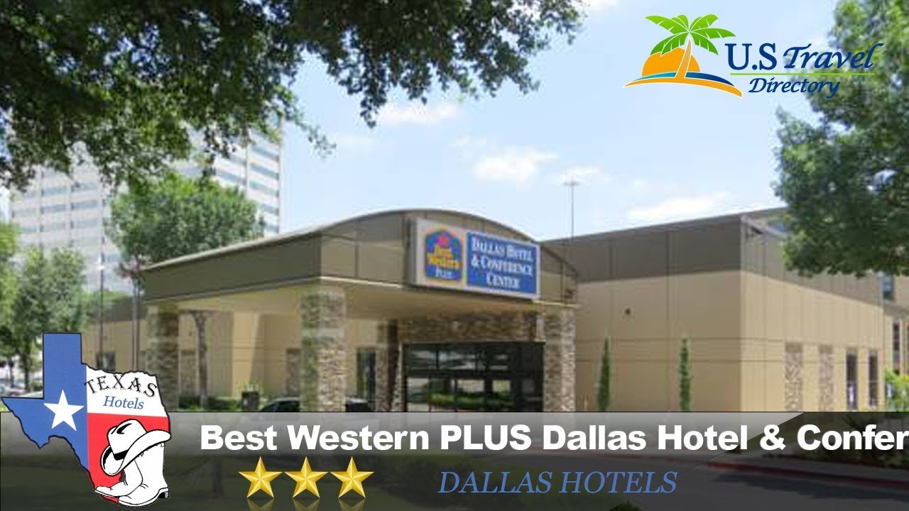 Best Western PLUS Dallas Hotel & Conference Center - Dallas Hotels ...